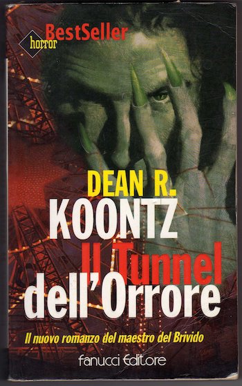 “Il tunnel dell’orrore” di Dean Koontz | Pensiero Profondo 42