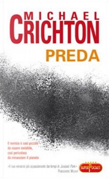“Preda” di Michael Crichton | Pensiero Profondo 42
